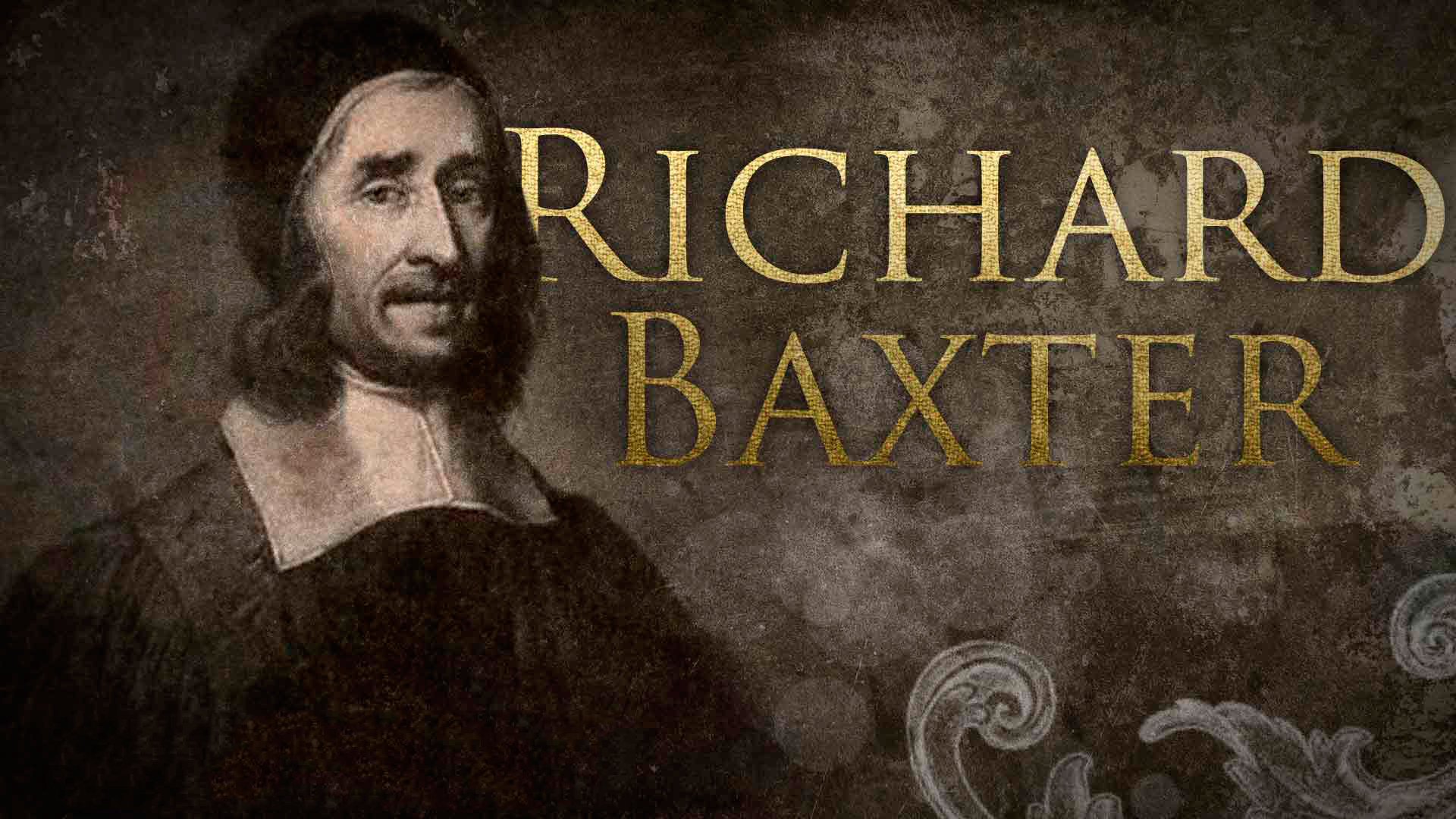 FRASES DE RICHARD BAXTER – Evangelio Real